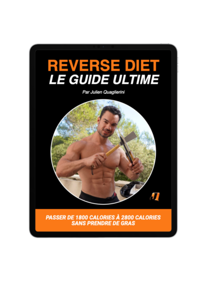 REVERSE DIET - LE GUIDE ULTIME - Julien Quaglierini